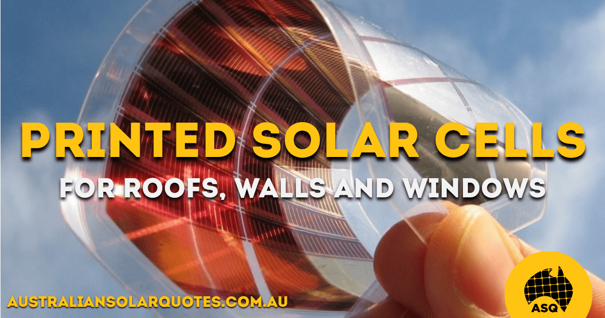 New Printed Solar Cells To Stick On Your Roof, Wall And Windows